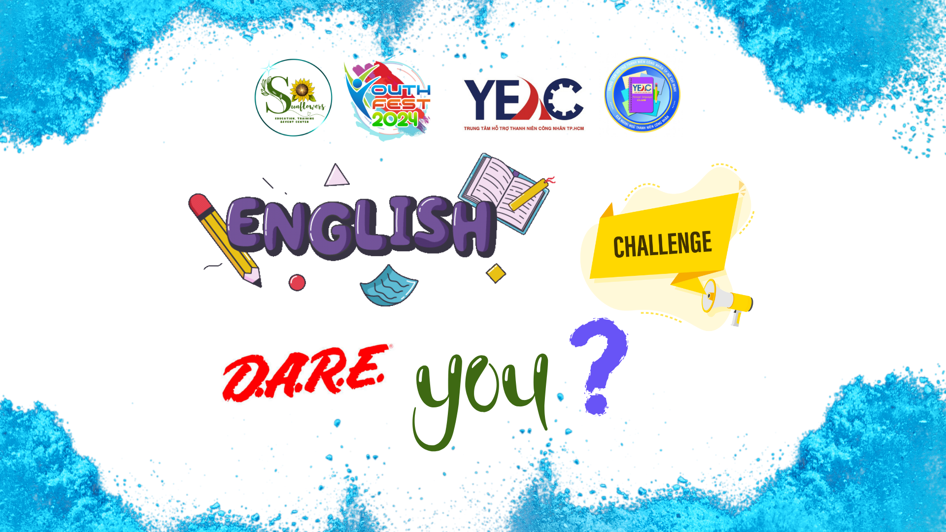 CHƯƠNG TRÌNH " ENGLISH CHALLENGE" - Sunflowers Center